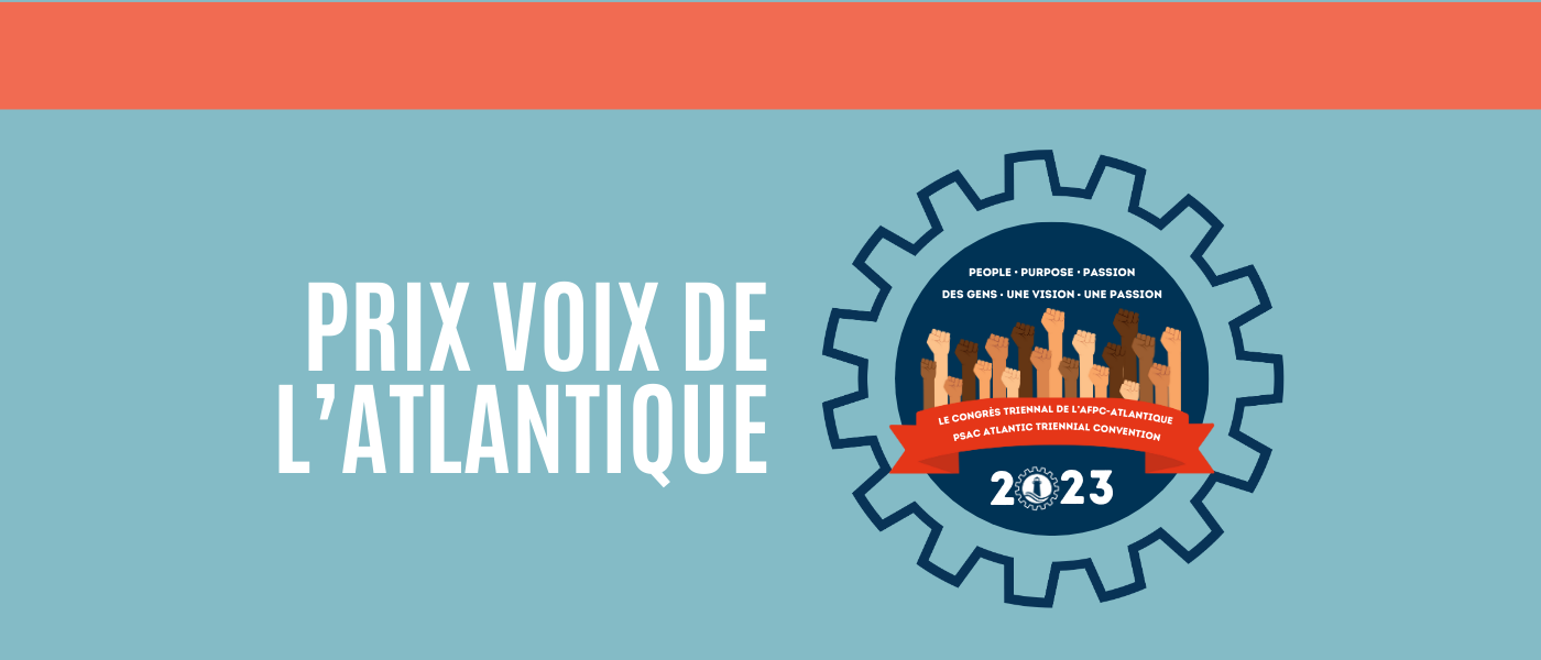 Prix voix de l’Atlantique – PSAC Atlantic